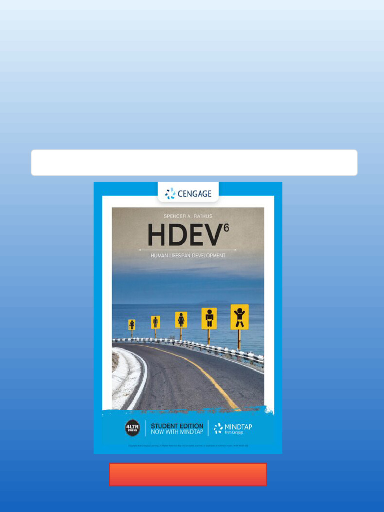 HDEV 6: Human Lifespan Development Spencer A. Rathus full chapters ...