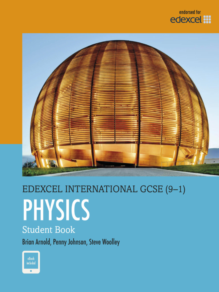 Edexcel IGCSE (9-1) Physics Student Book (Brian Arnold, Penny Johnson, Steve Woolley) (Z-Library ...