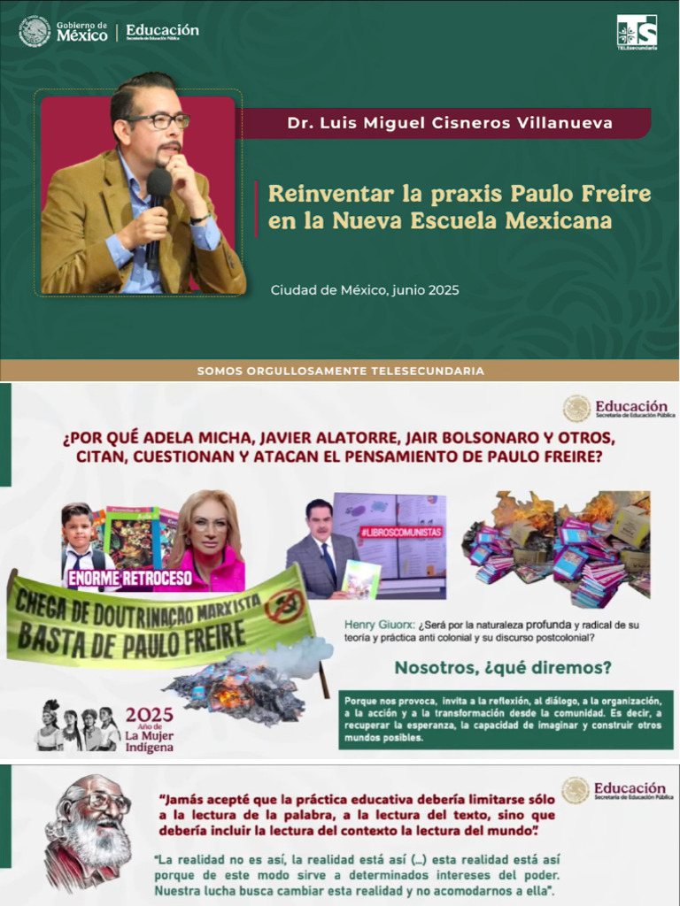 Paulo Freire en La Nem. Freire No Es Una Cita Textual, Es Un Horizonte ...