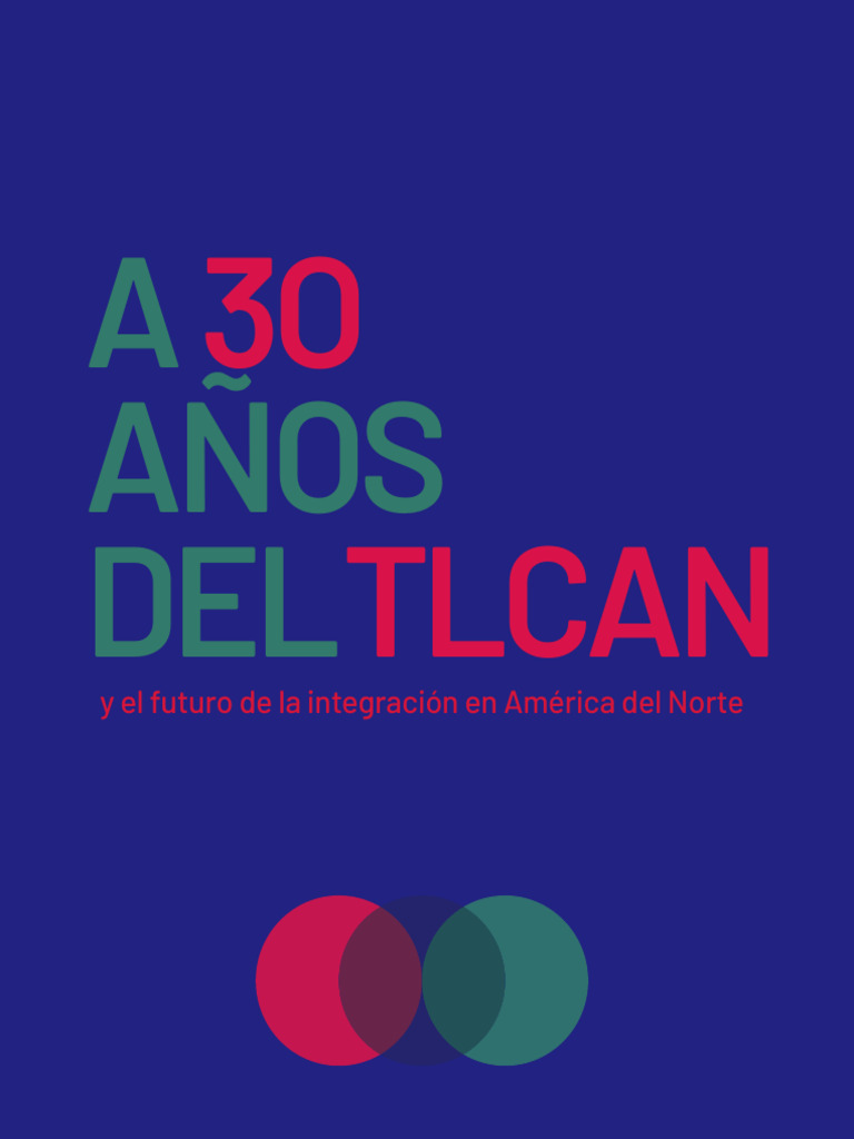Libro Tlcan | PDF | Tratado de Libre Comercio Norteamericano | México