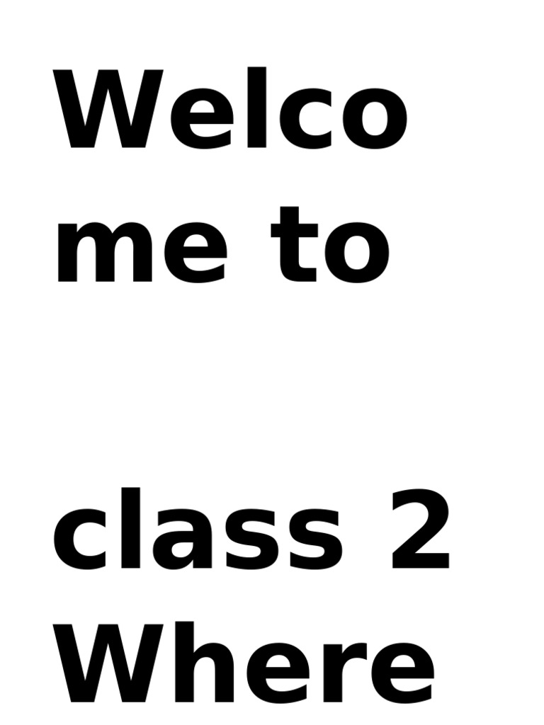 Welcome To Class 2 Where Stationary Comes Alive | PDF