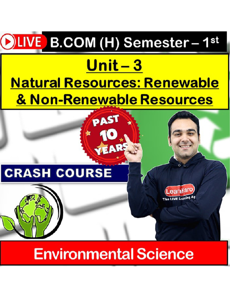 Part 1 - Unit 3 Natural Resources - Renewable & Non Renewable Resources ...