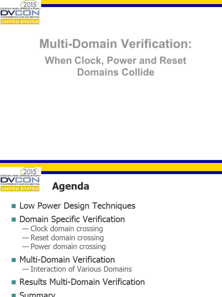 Multi Domain Verification When Clock Power and Reset Domains Collide ...