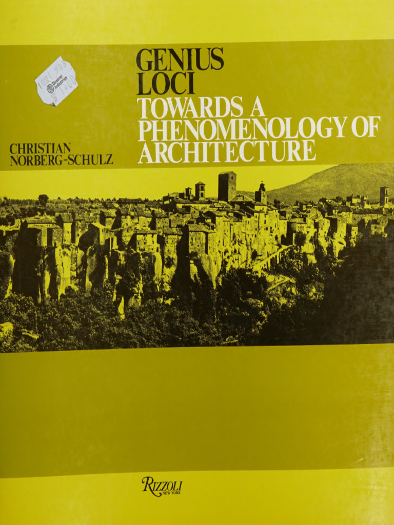 Christian, Norberg-Schulz. Genius Loci - Towards A Phenomenology of ...
