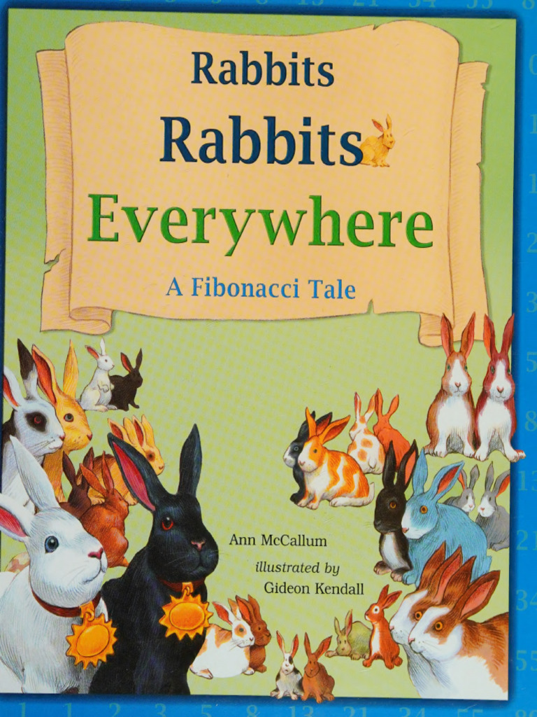 Rabbits, Rabbits Everywhere - A Fibonacci Tale - Ann McCallum Staats ...
