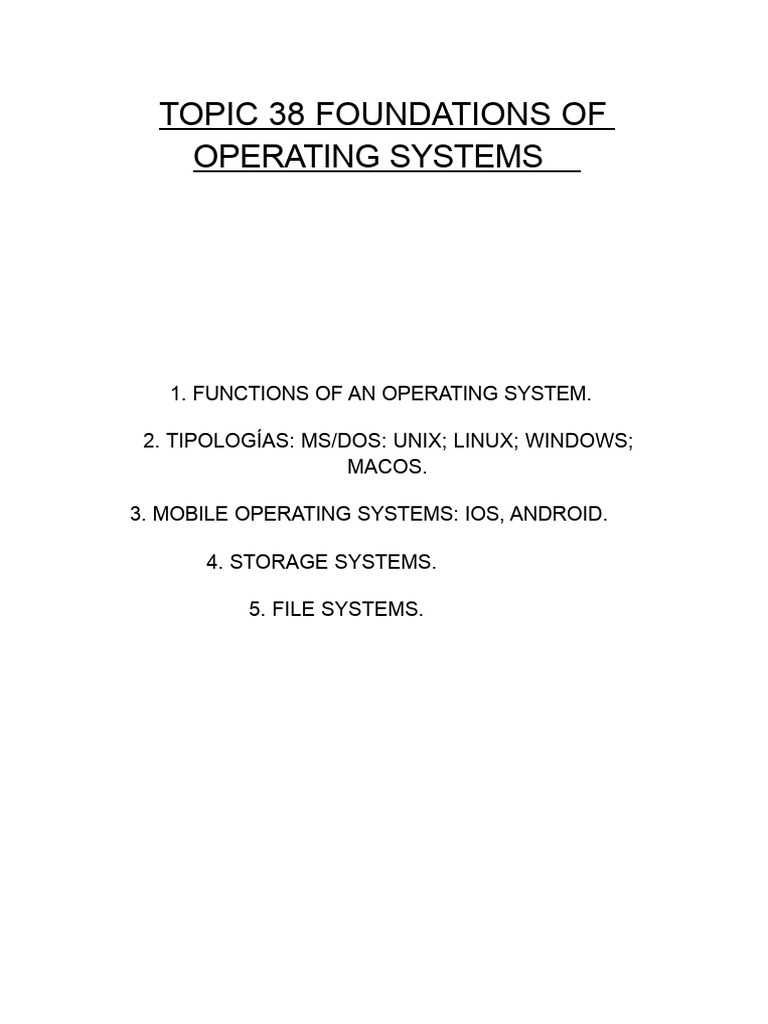 Topic 38 Fundamentals of Operating Systems | PDF | File System ...