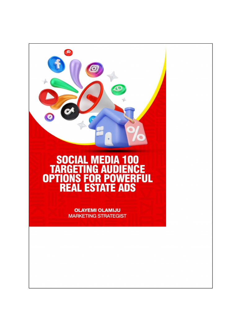 Social Media 100 Targeting Audience Options For Powerful Real Estate ...