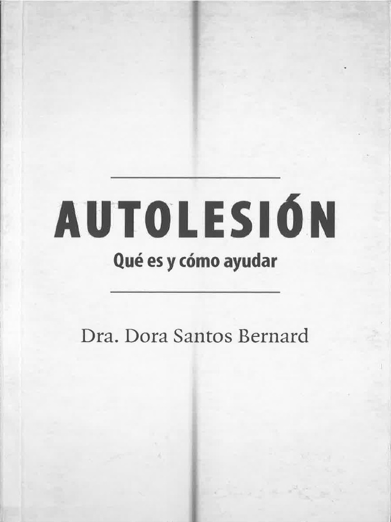 AUTOLESION ¿Que Es y Como Ayudar? | PDF