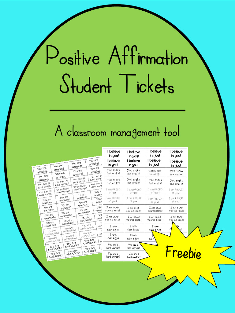 Positive Affirmation Student Tickets: A Classroom Management Tool | PDF ...