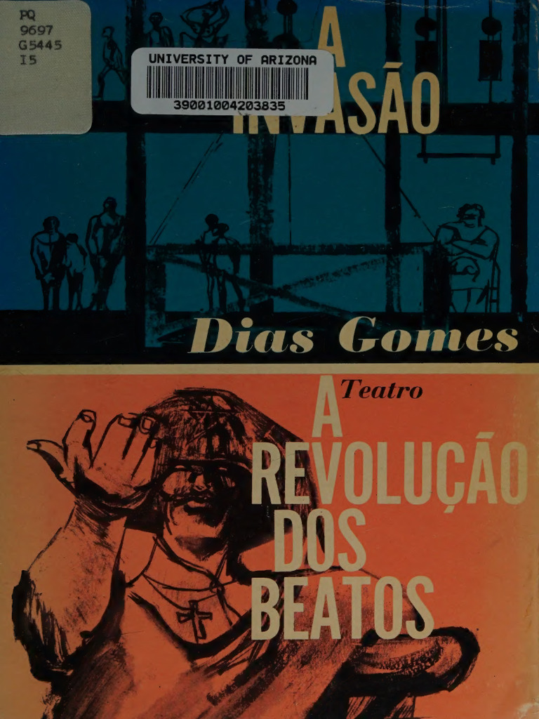 A Invasao a Revolucao Dos Beatos -- Alfredo Dias Gomes -- Volume 40, 1962 ...