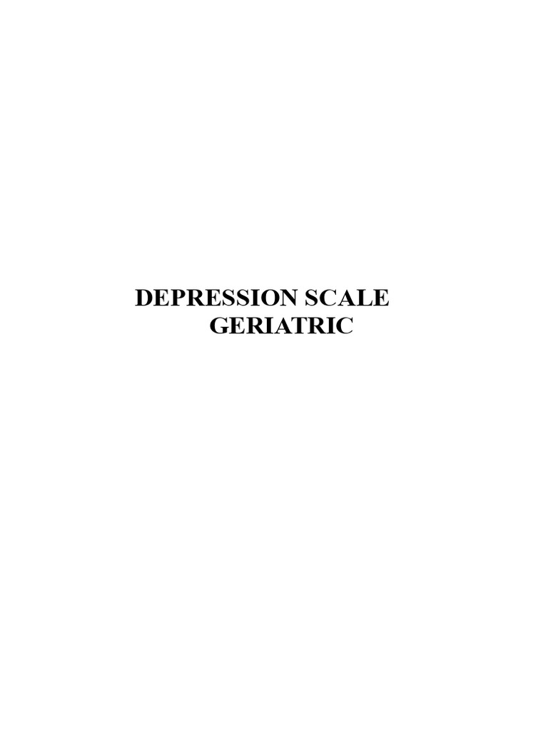 Geriatric Depression Scale Overview | PDF | Major Depressive Disorder ...