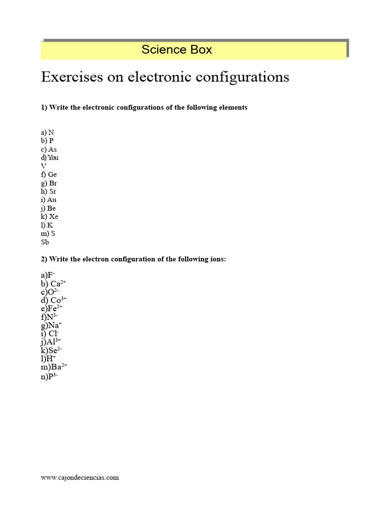 Electronic Configurations Exercises | PDF | Ion | Electron Configuration