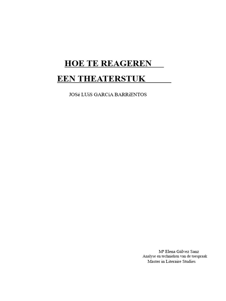 Hoe Een Toneelstuk Van José Luis García Barrientos Te Bespreken | PDF
