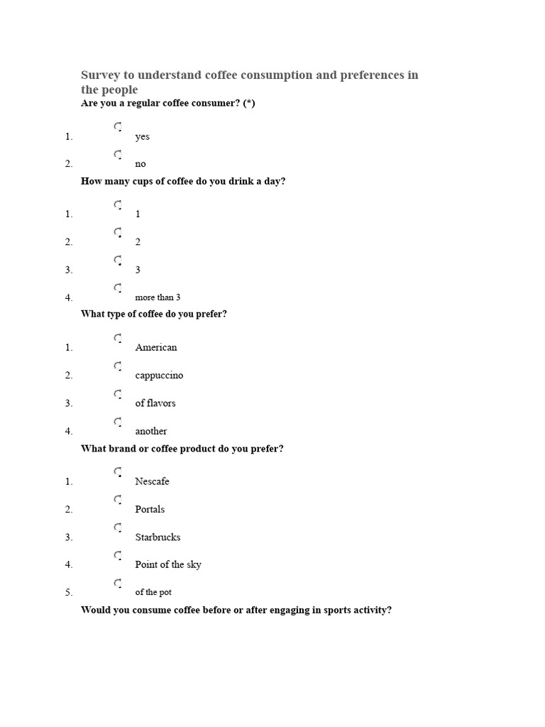 Survey To Understand Coffee Consumption and Preferences Among People | PDF