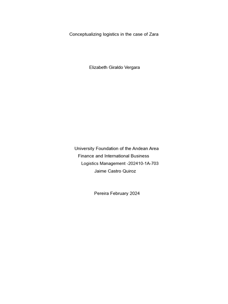FINAL PROJECT The Logistics in The Case of Zara | PDF | Logistics ...