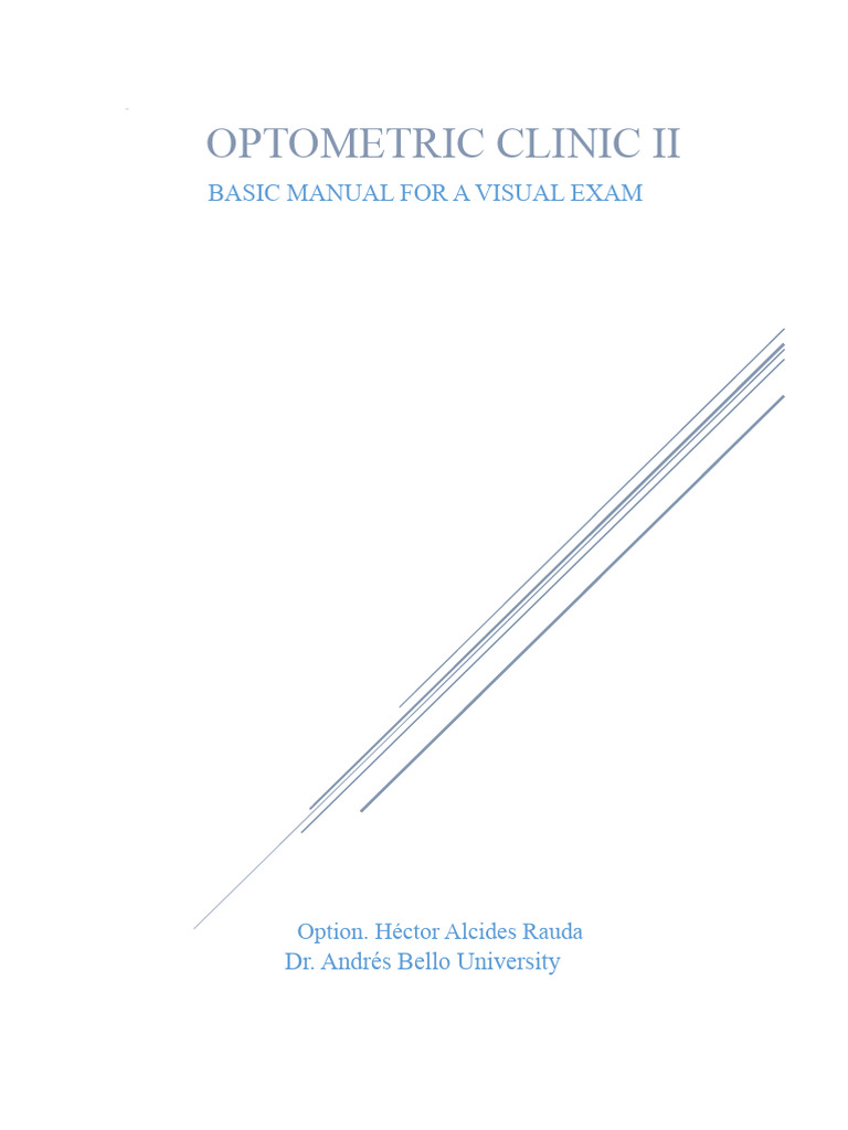 Visual Exam Manual for Optometry | PDF | Visual Acuity | Ophthalmology