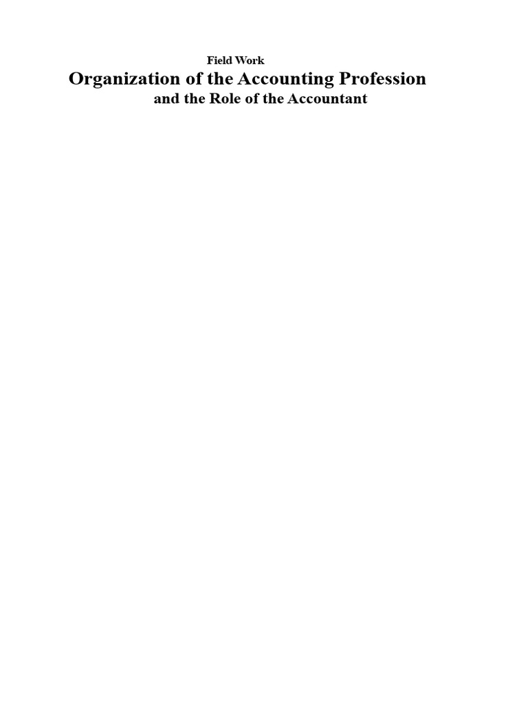 Organizations of The Accounting Profession and The Role of The ...