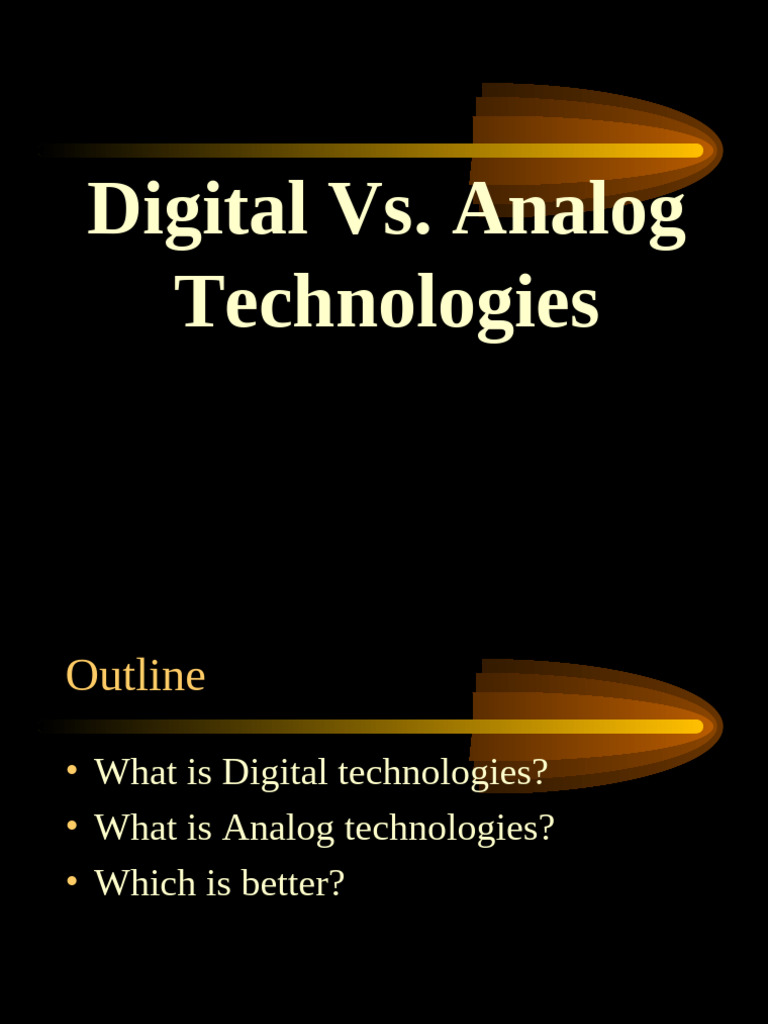 Digital vs. Analog Technologies Explained | PDF