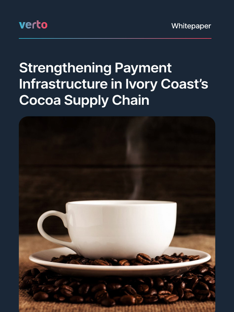 Strengthening Ivory Coast S Cocoa Supply Chain Unlock Digital Payment ...