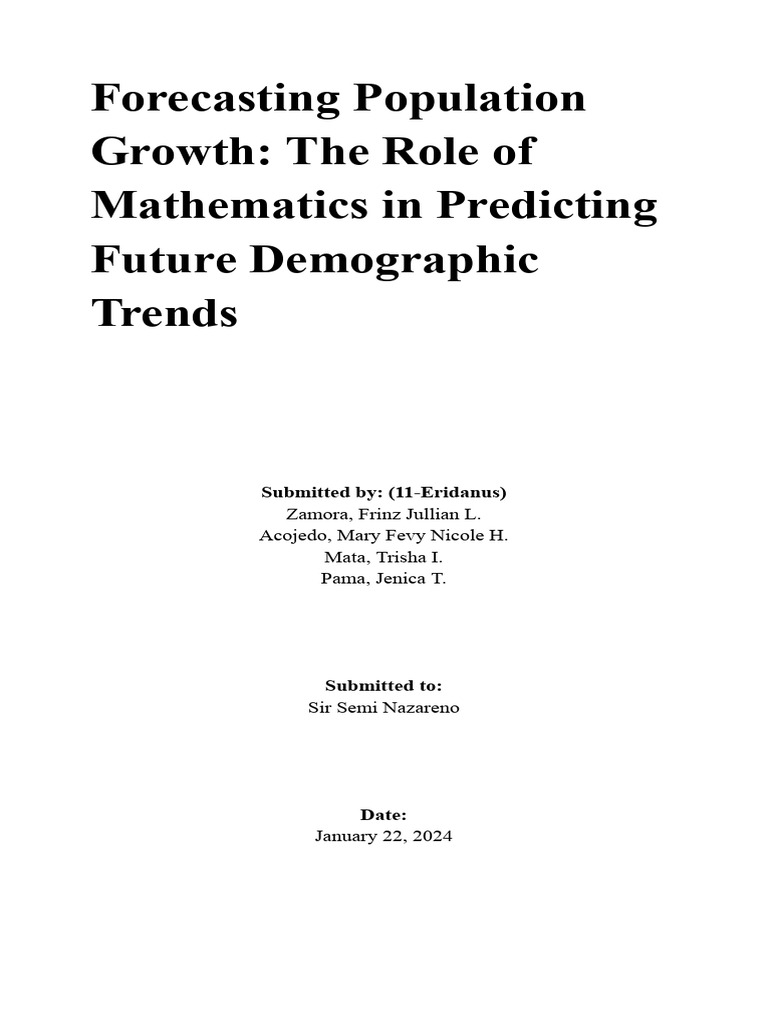 Forecasting Population Growth- The Role of Mathematics in Predicting ...