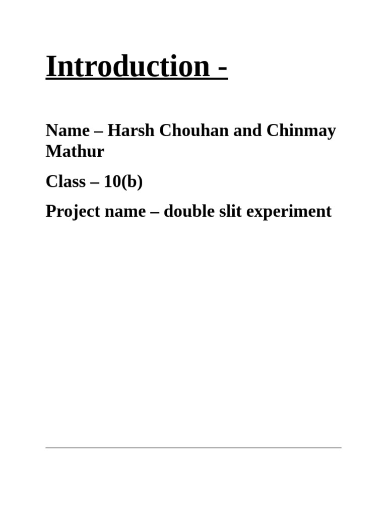 Introduction - : Name - Harsh Chouhan and Chinmay Mathur Class - 10 (B ...