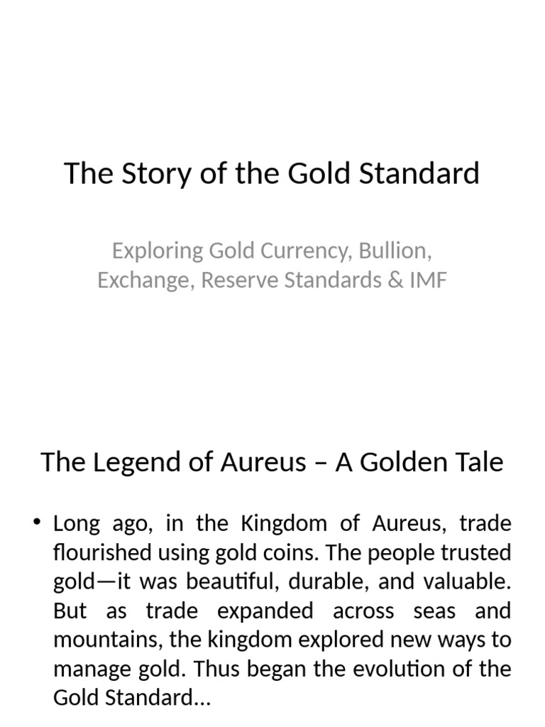 Gold Standard Story Presentation | PDF