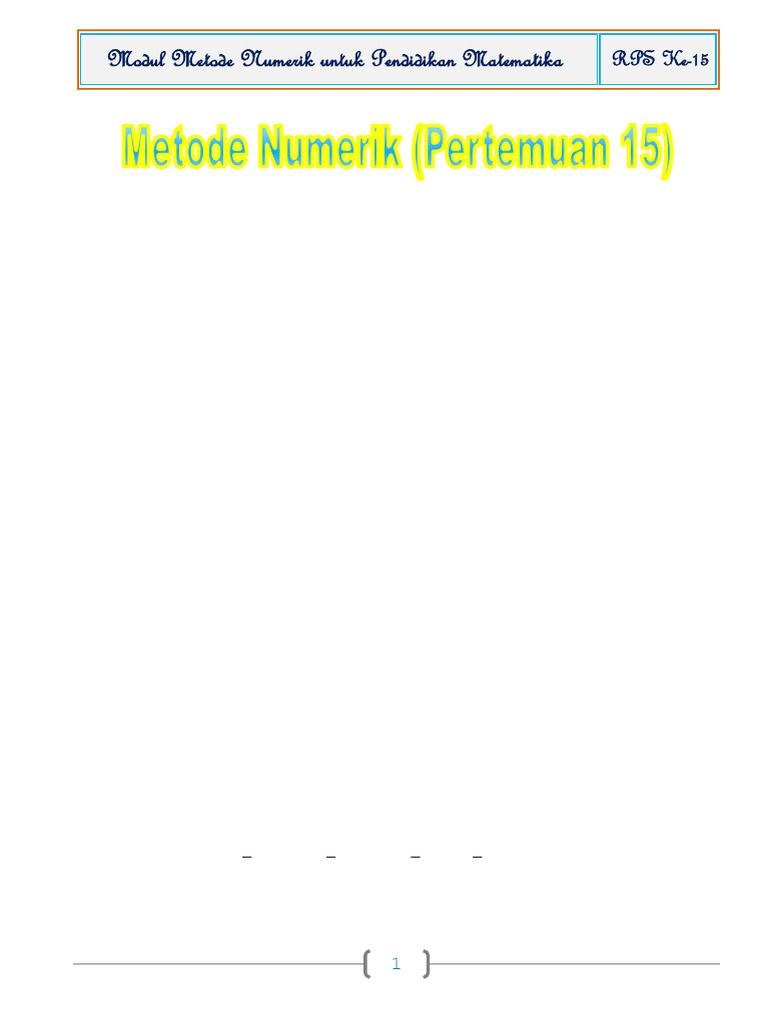 Materi Metode Numerik - Pertemuan Ke-15 - Genap TA 2023-2024. | PDF