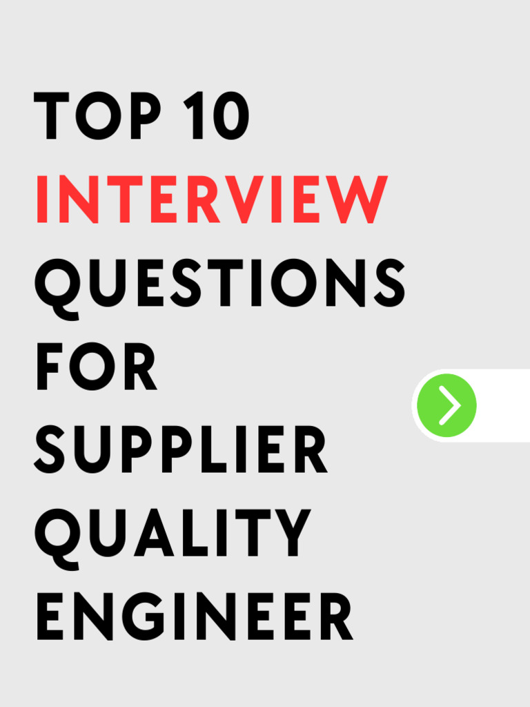 Supplier Quality Engineer Interview Guide | PDF | Audit | Business