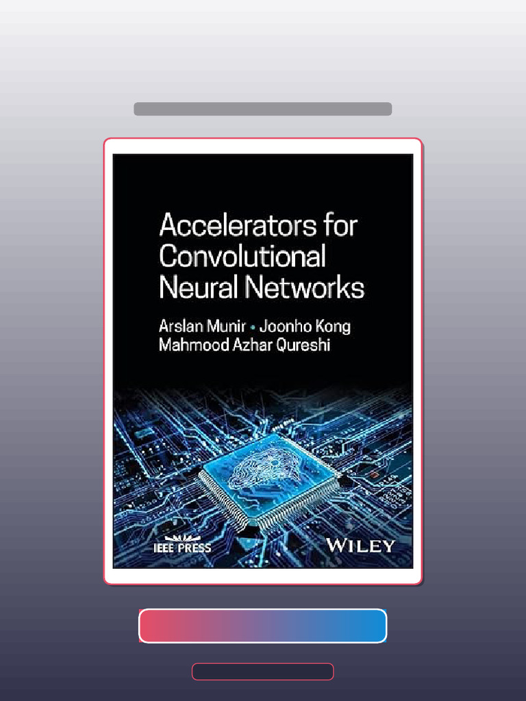 Fast Access Testbank Accelerators for Convolutional Neural Networks 1st ...