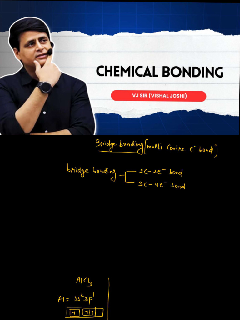 Chemical Bonding (12th Part) - L-18 (Class Notes) - Bridge Bonding Part ...