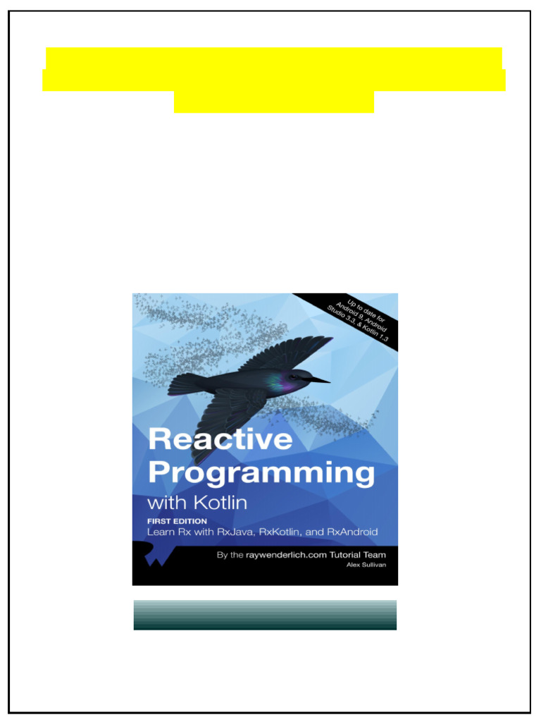 Reactive Programming With Kotlin First Edition Learn Rx With Rxjava