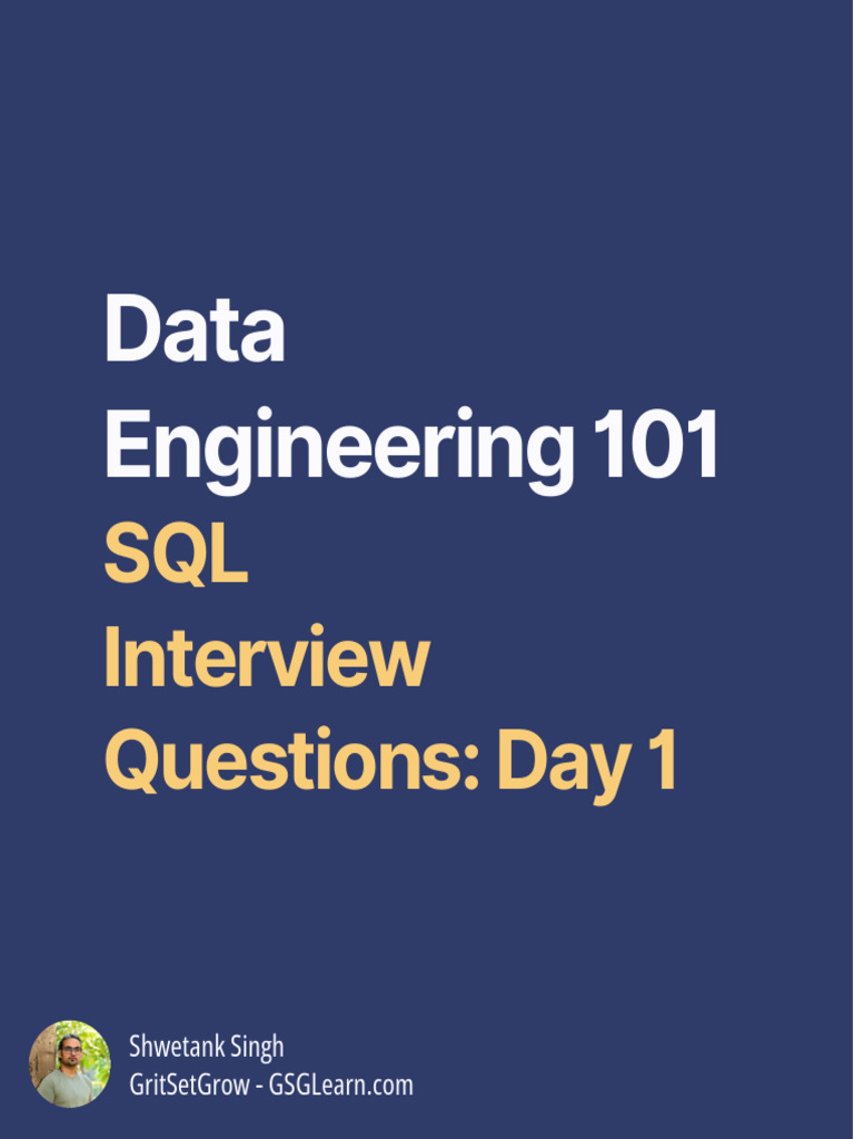Data Engineering 101 SQL Interview Questions Day 1 1728138570 | PDF | Sql | Data Management