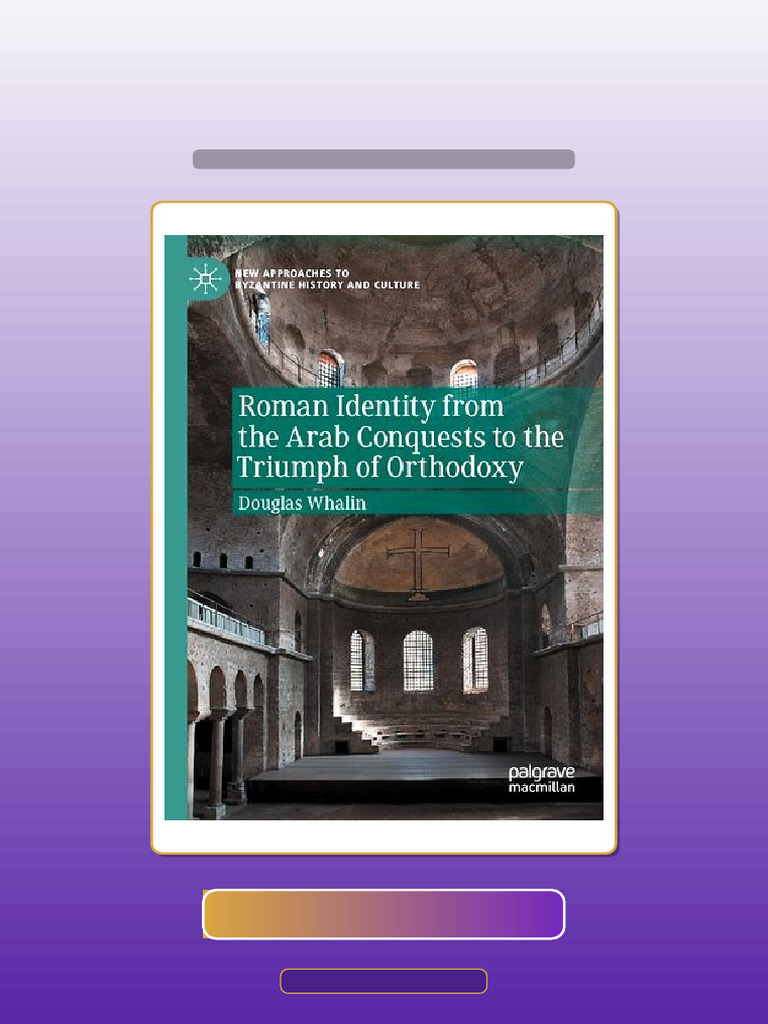 Fast Access Testbank Roman Identity From The Arab Conquests To The ...