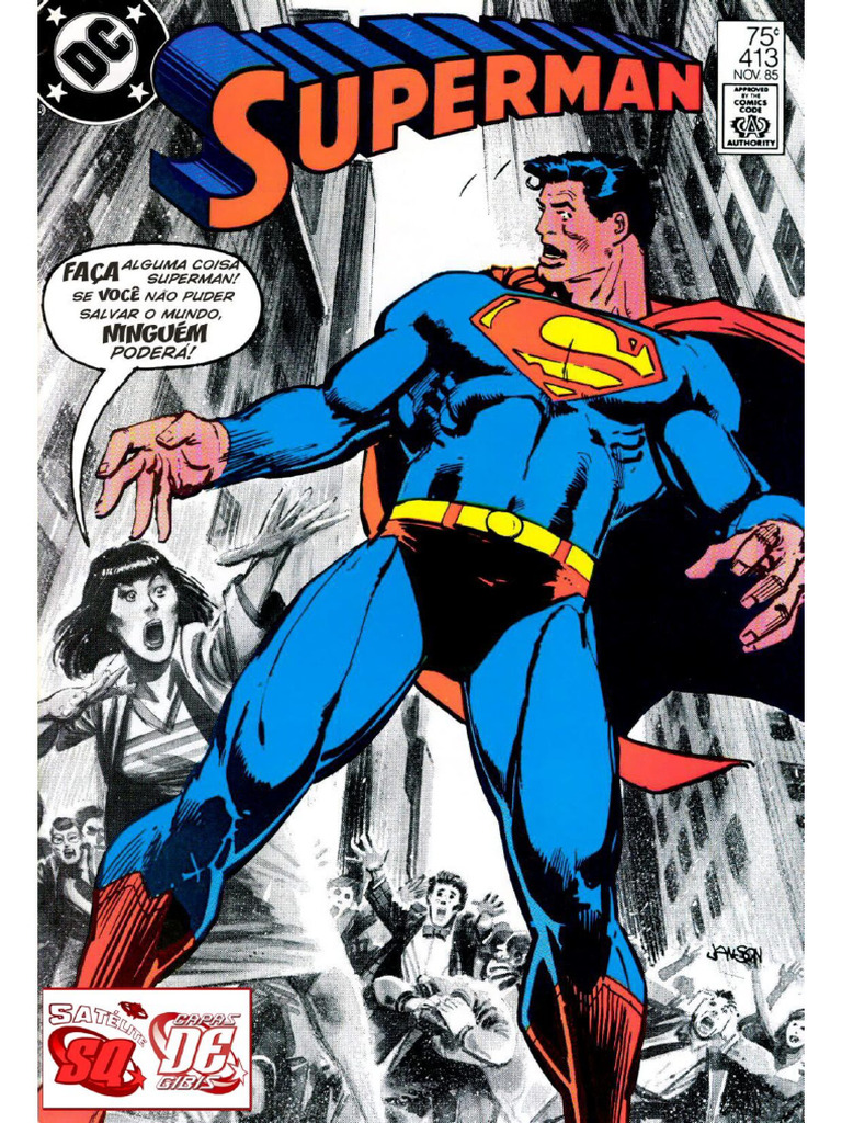 (CRISE 54) Superman v1 413 (1985) (Capas de Gibis e SateliteSQ) | PDF