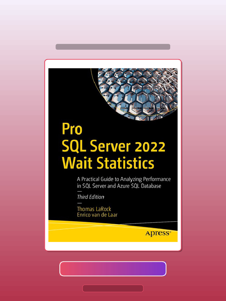 Fast Access Testbank Pro SQL Server 2022 Wait Statistics Practical ...