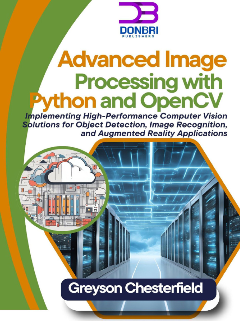 Advanced Image Processing With Python and OpenCV (2024) | PDF ...
