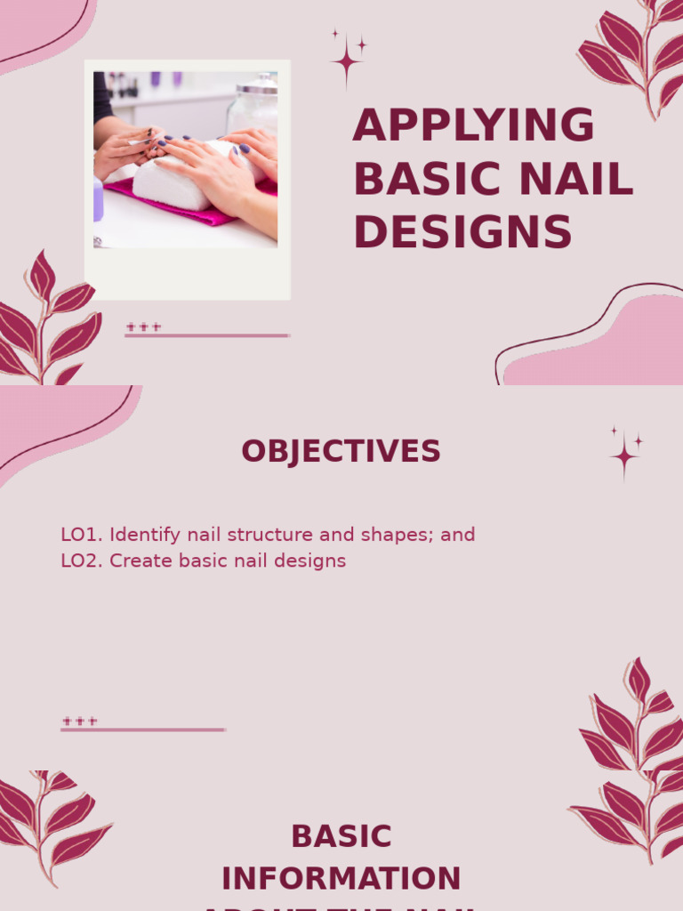 Basic Nail Designs and Techniques | PDF | Nail (Anatomy) | Hand