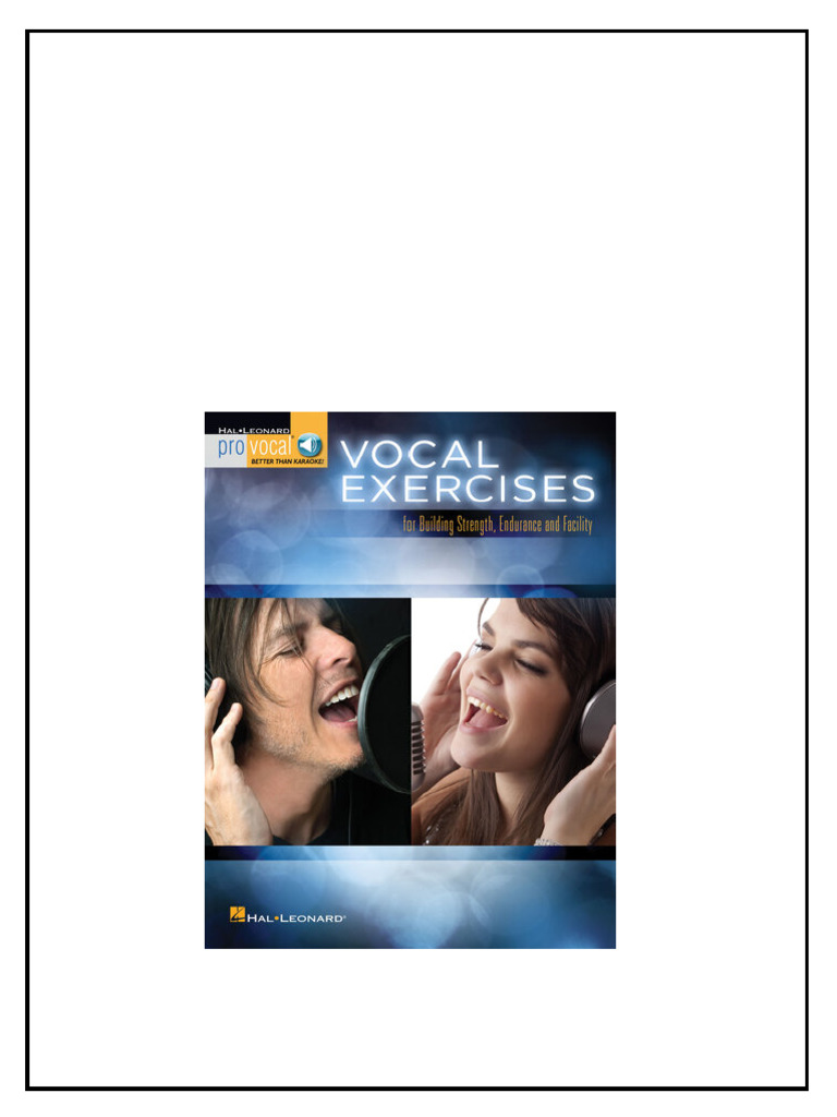 Vocal Exercises For Building Strength Endurance And Facility Hal ...