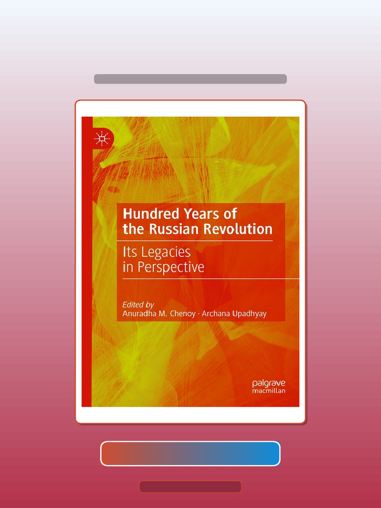 Fast Access Testbank Hundred Years of The Russian Revolution Its ...