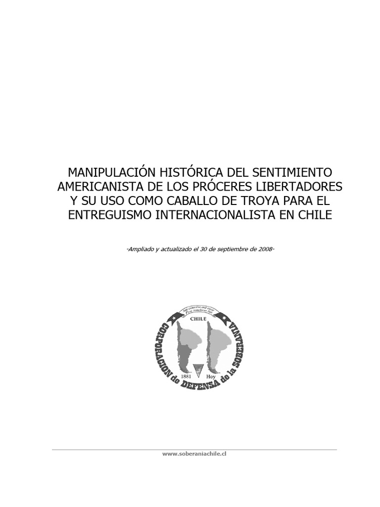 Manipulación Histórica Del Sentimiento Americanista de Los Próceres ...