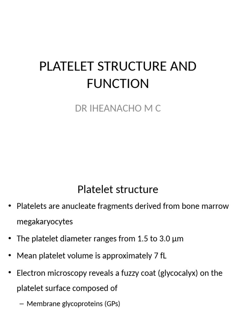 Platelet Structure and Function | PDF | Platelet | Coagulation
