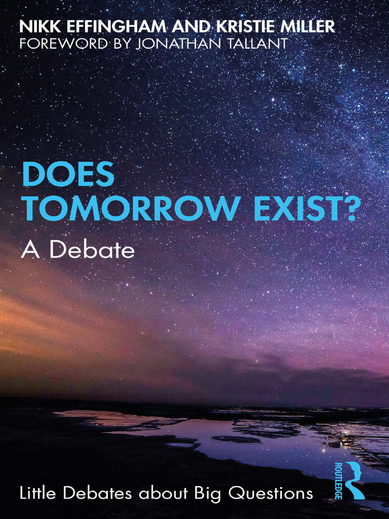 Does Tomorrow Exist | PDF | Time | Metaphysics