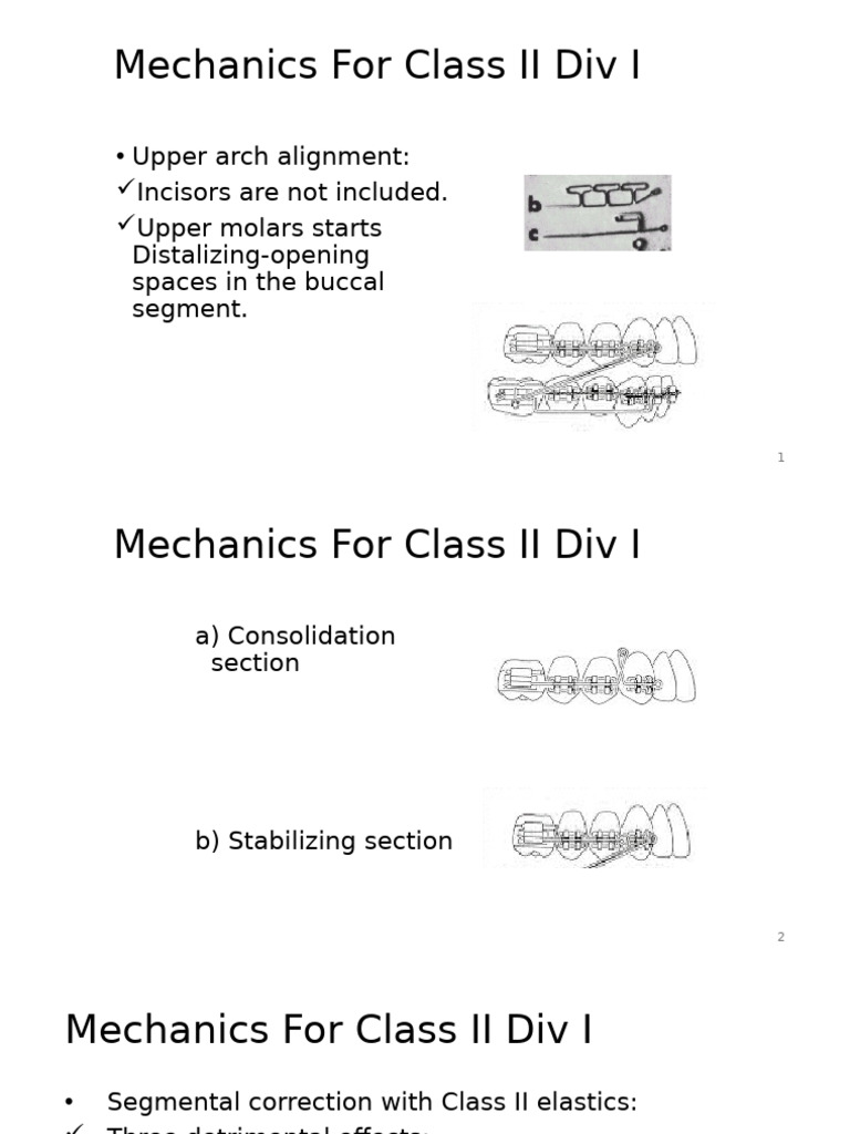 Class II Division I & II Orthodontic Mechanics | PDF | Orthodontics | Tooth