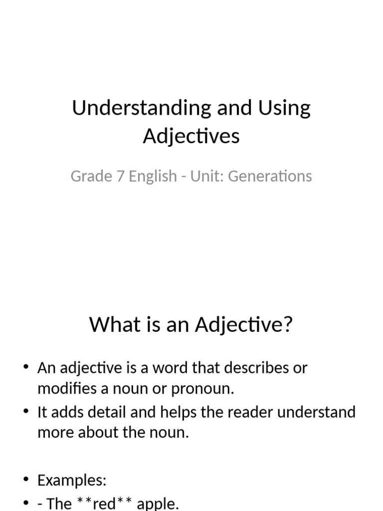 Grade 7 Adjectives Explained | PDF | Adjective | Linguistic Typology