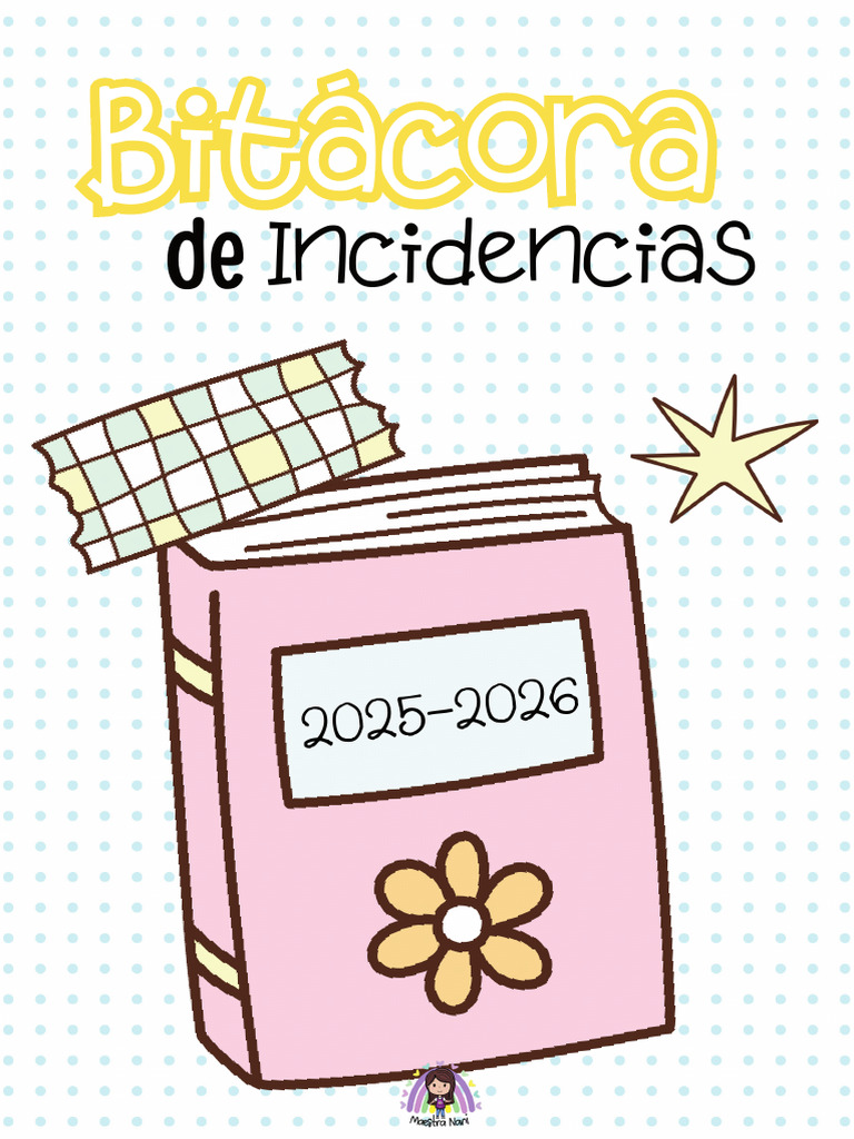 Bitacora de Incidencias Maestranani 2025 | PDF