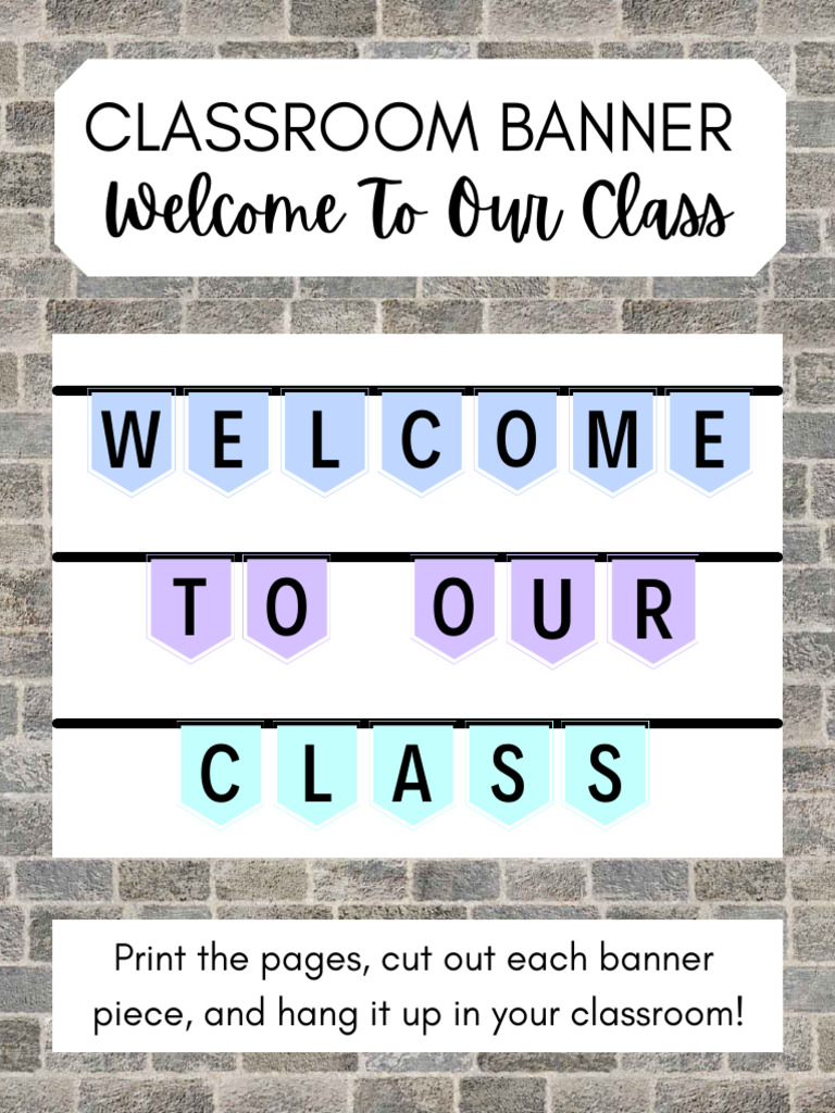 Welcome To Our Class Classroom Decor Banner Set | PDF
