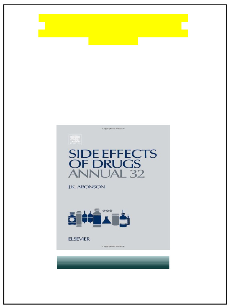 Side Effects of Drugs Annual 32A Worldwide Yearly Survey of New Data ...