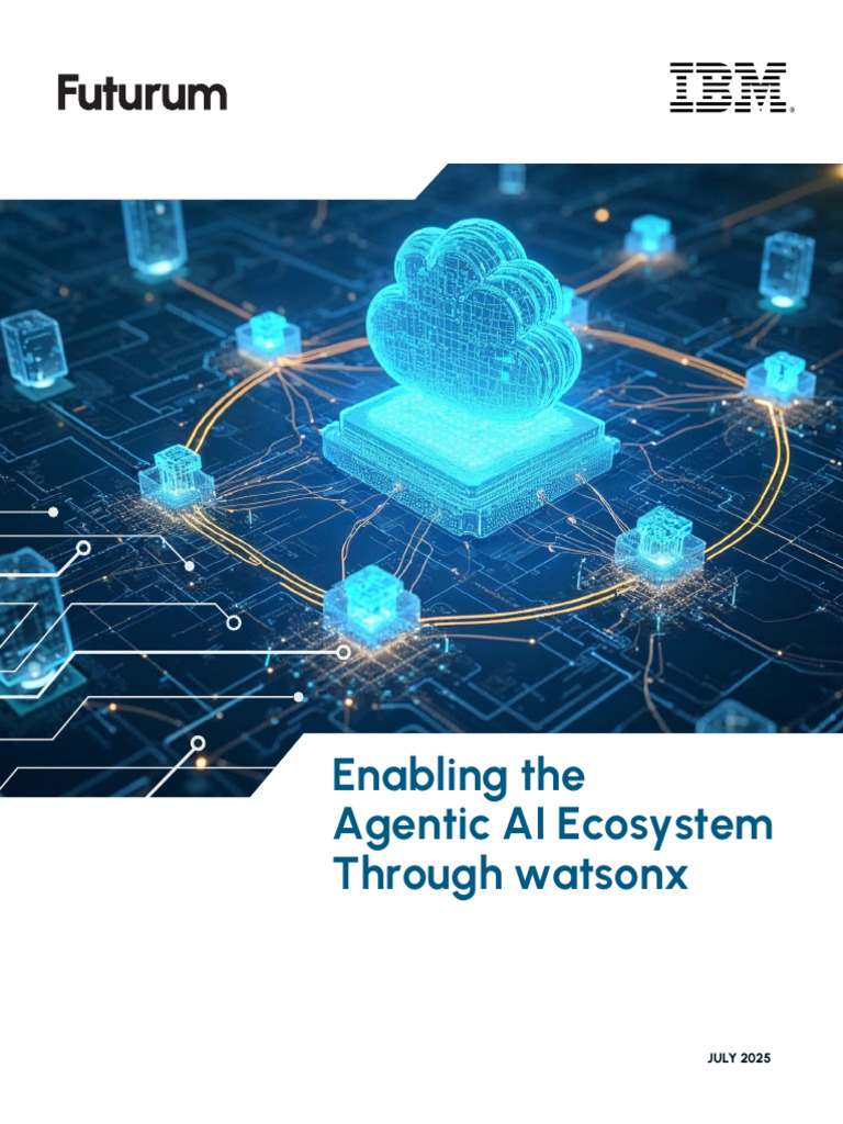 IBM's Watsonx: Enabling Agentic AI | PDF | Artificial Intelligence ...