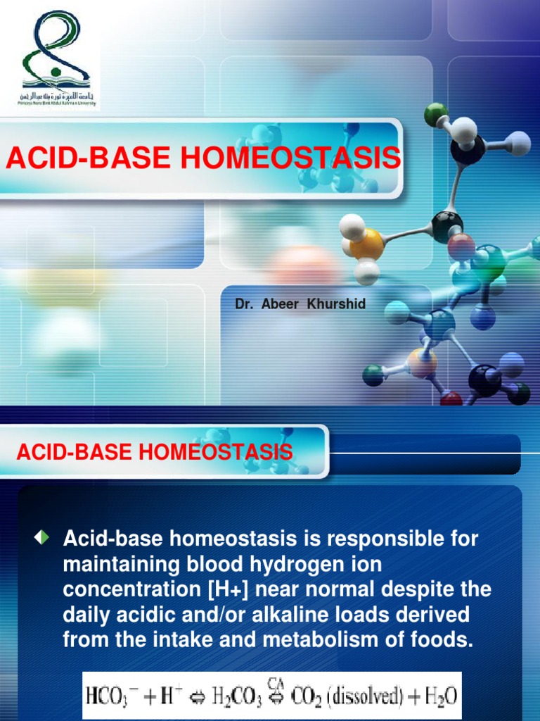 Acid-Base Homeostasis: Dr. Abeer Khurshid | PDF | Physiology | Diseases ...