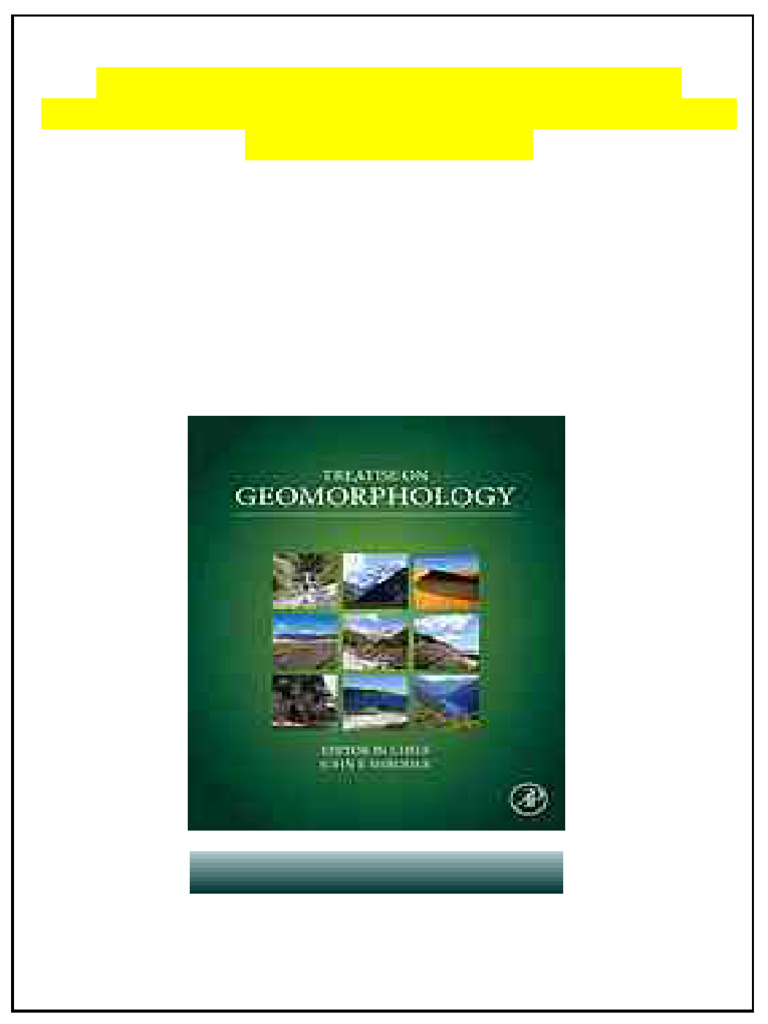 Treatise On Geomorphology The Foundations of Geomorphology 1st Edition Antony R. Orme and ...